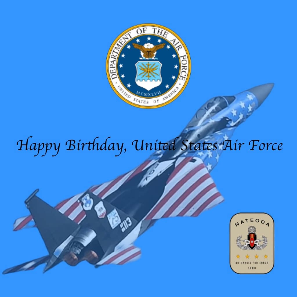 Happy Birthday United States Air Force! EOD | National Explosive ...